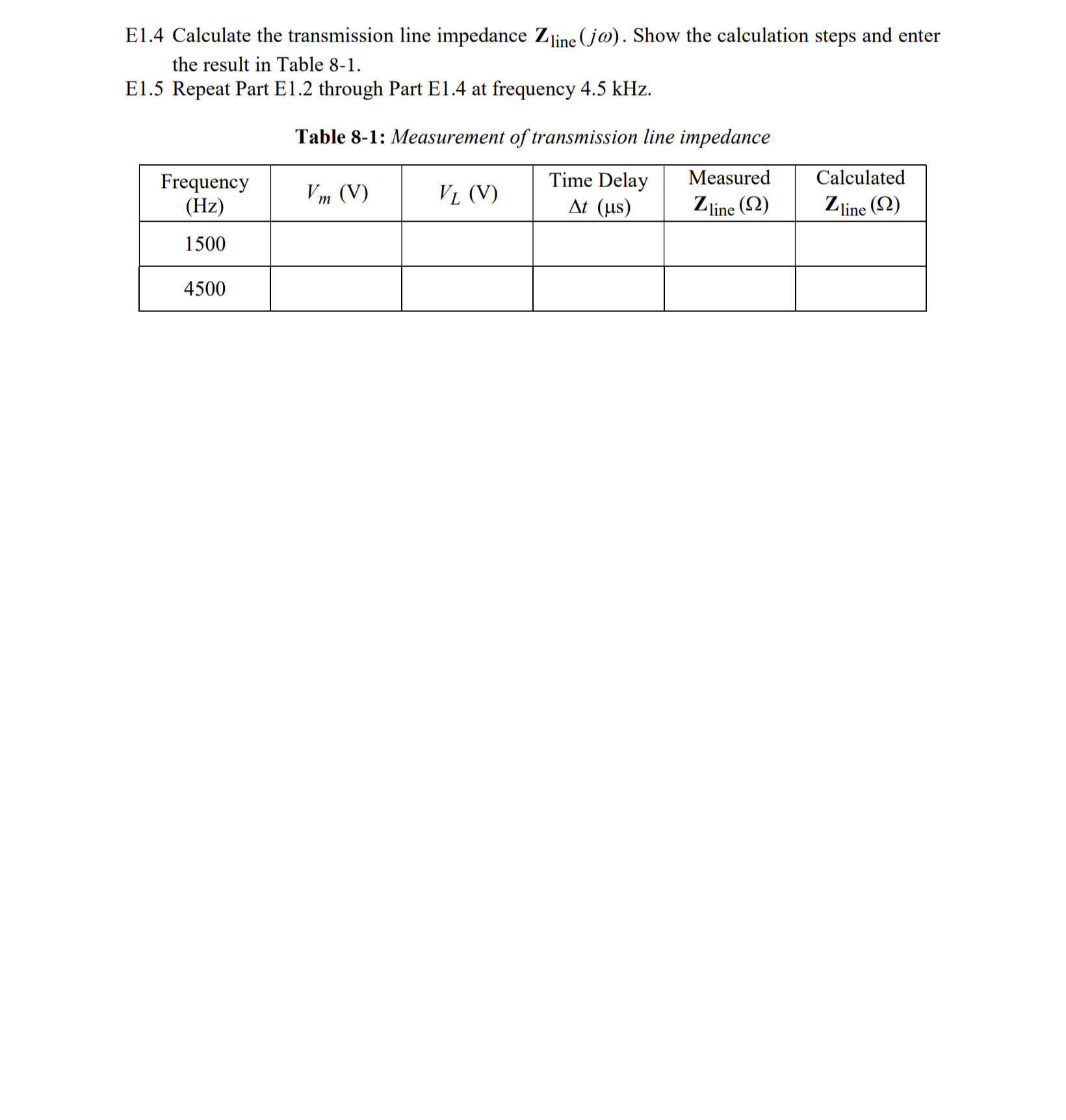 Solved Exercise 8-1: Measurement of transmission line | Chegg.com