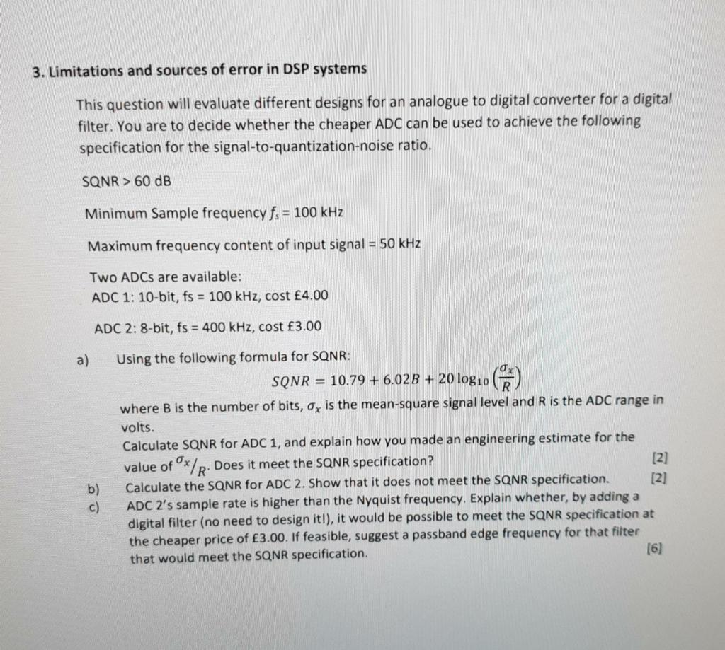 3. Limitations and sources of error in DSP systems | Chegg.com