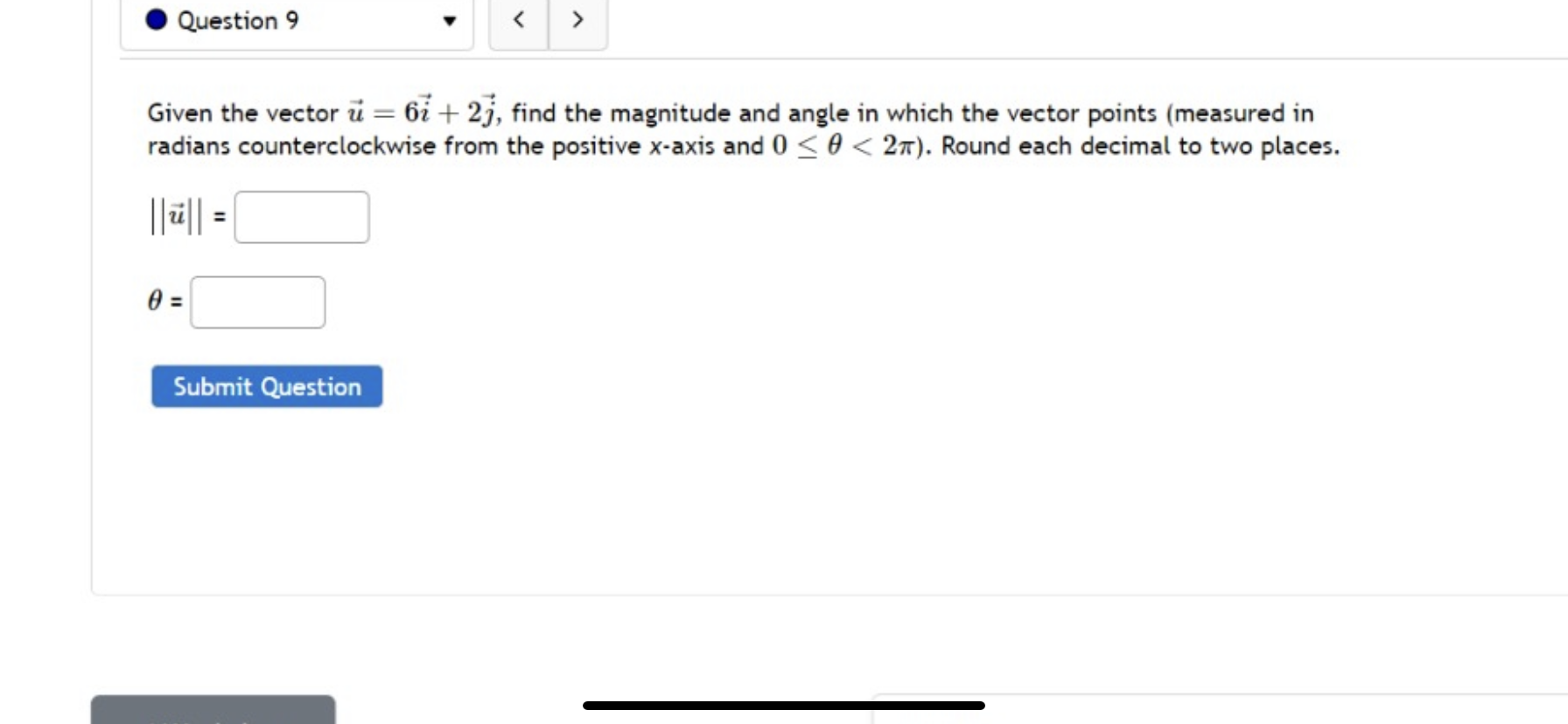 Solved Given the vector u=6i+2j, find the magnitude and | Chegg.com