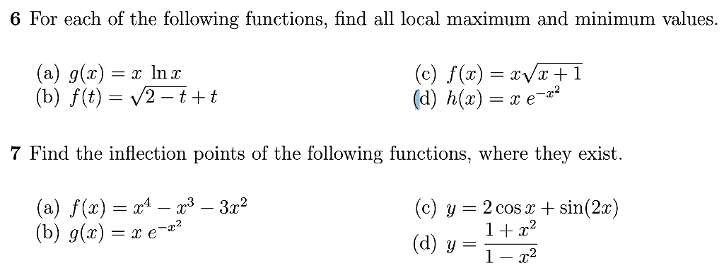 Solved 6 For each of the following functions, find all local | Chegg.com