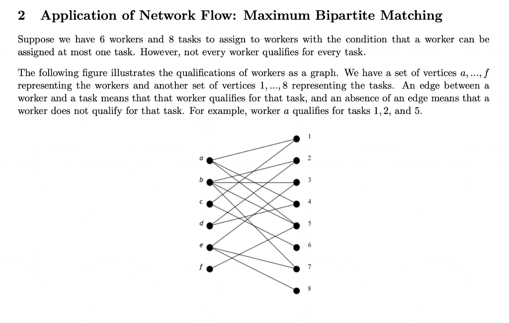 Solved 2 Application of Network Flow: Maximum Bipartite | Chegg.com