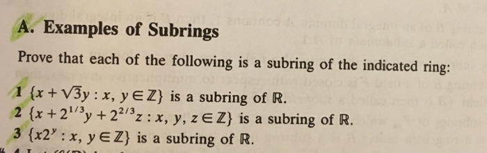 Solved A. Examples of Subrings Prove that each of the | Chegg.com