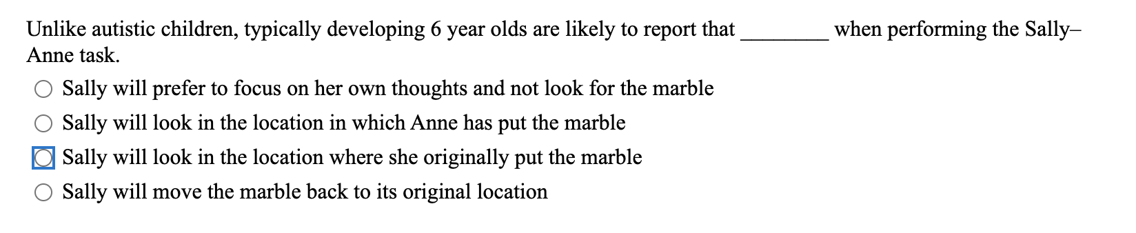 Solved when performing the Sally- Unlike autistic children, | Chegg.com