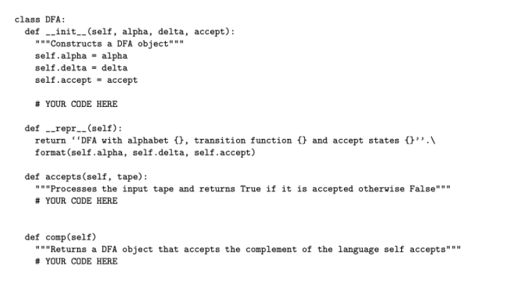 Solved Write a class for DFA type objects. Deterministic | Chegg.com