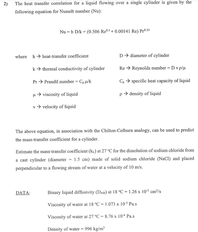 Solved The heat transfer correlation for a liquid flowing | Chegg.com