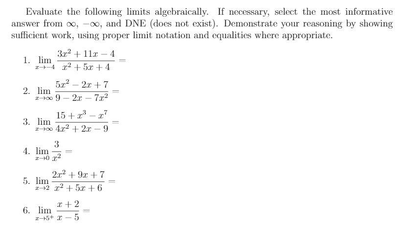 Solved Evaluate the following limits algebraically. If | Chegg.com