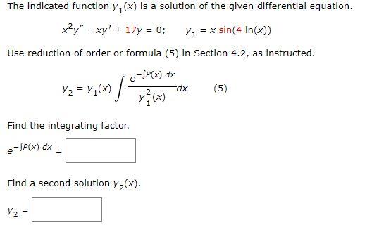Solved The indicated function y1(x) is a solution of the | Chegg.com