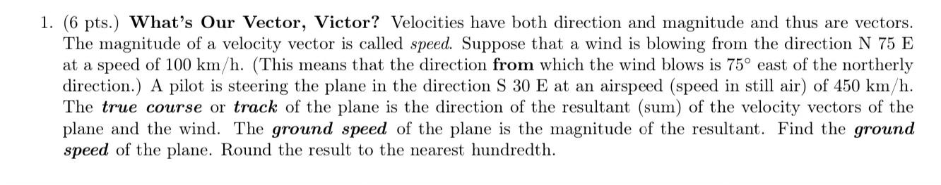 Solved 1. (6 pts.) What's Our Vector, Victor? Velocities | Chegg.com