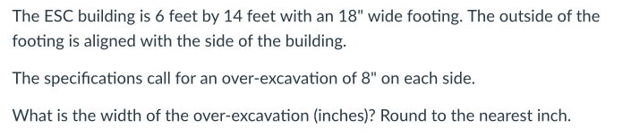 Solved The ESC building is 6 feet by 14 feet with an 18 " | Chegg.com