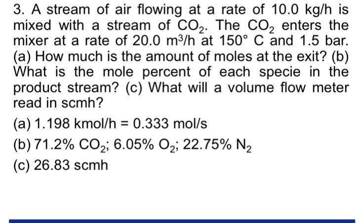 Solved 3. A stream of air flowing at a rate of 10.0 kg/h is | Chegg.com