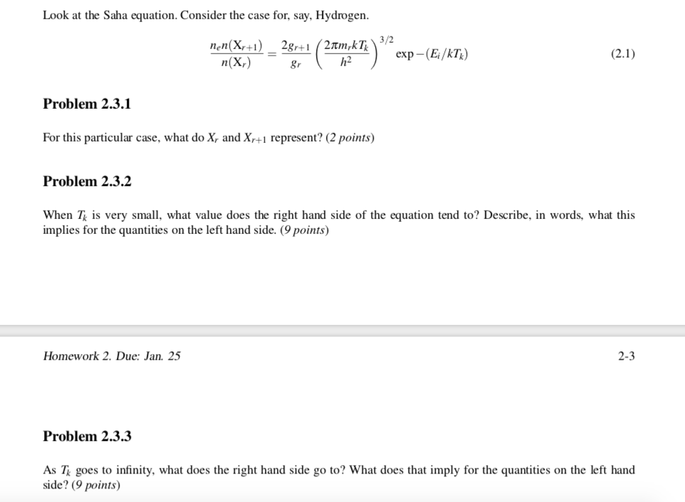 Look at the Saha equation. Consider the case for, | Chegg.com