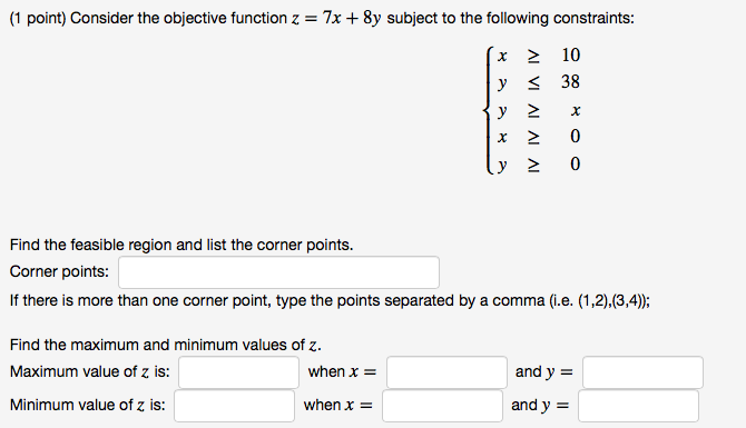 Solved 1 Point Consider The Objective Function Z 7x 8y