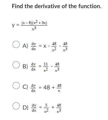 Solved Find the derivative of the function. y=x3(x−8)(x2+3x) | Chegg.com