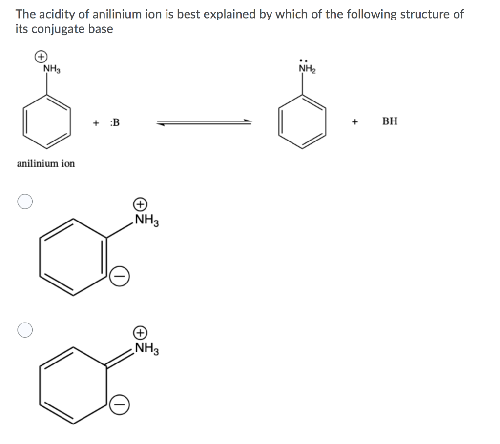 Solved The acidity of anilinium ion is best explained by | Chegg.com