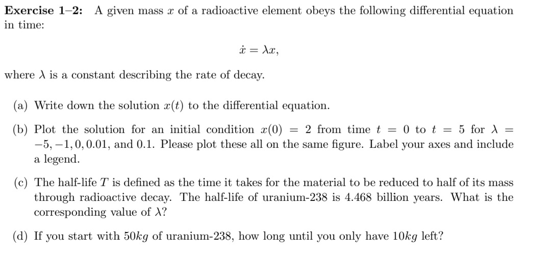 Solved Exercise 1-2: A given mass x of a radioactive element | Chegg.com