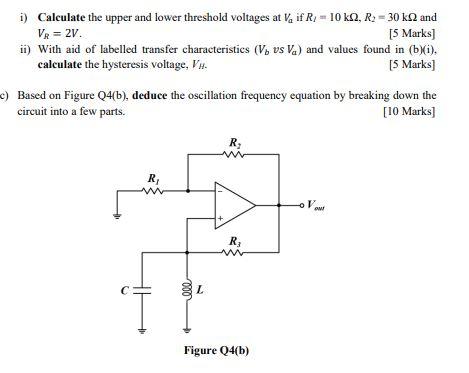 Solved i) Calculate the upper and lower threshold voltages | Chegg.com