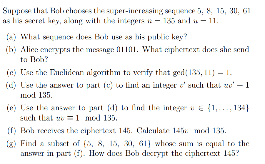 Solved Suppose that Bob chooses the super-increasing | Chegg.com
