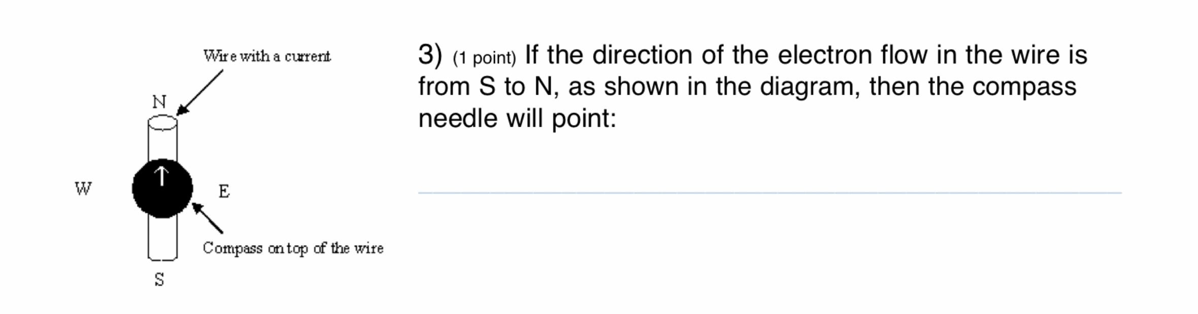Solved 3) (1 point) If the direction of the electron flow in | Chegg.com