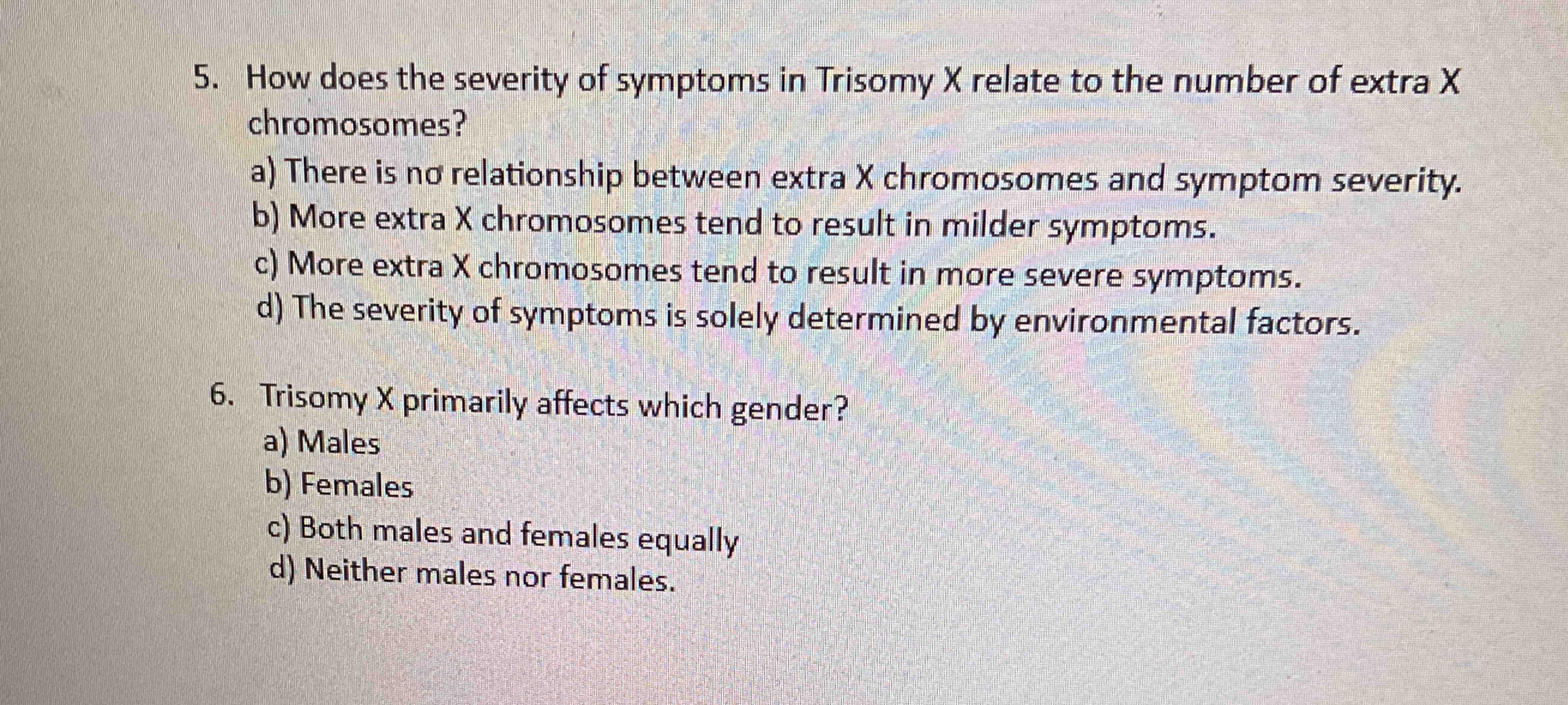 Solved How does the severity of symptoms in Trisomy x | Chegg.com