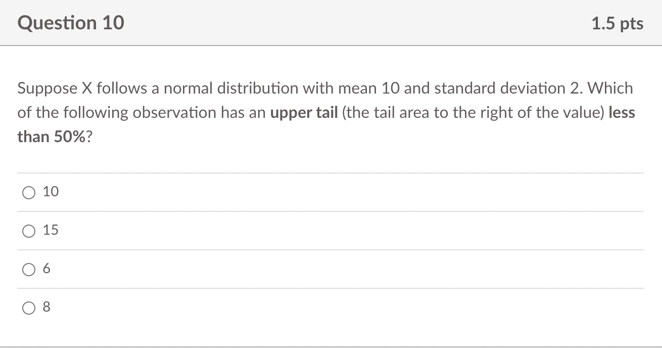 Solved Suppose X follows a normal distribution with mean 10 | Chegg.com