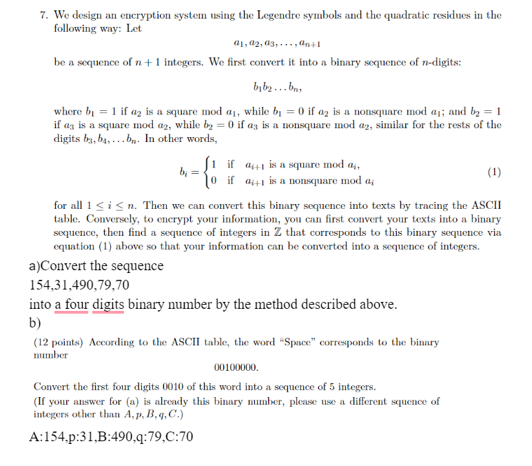 7. We design an encryption system using the Legendre | Chegg.com