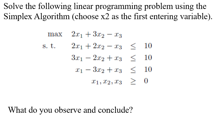Solved Solve the following linear programming problem using | Chegg.com