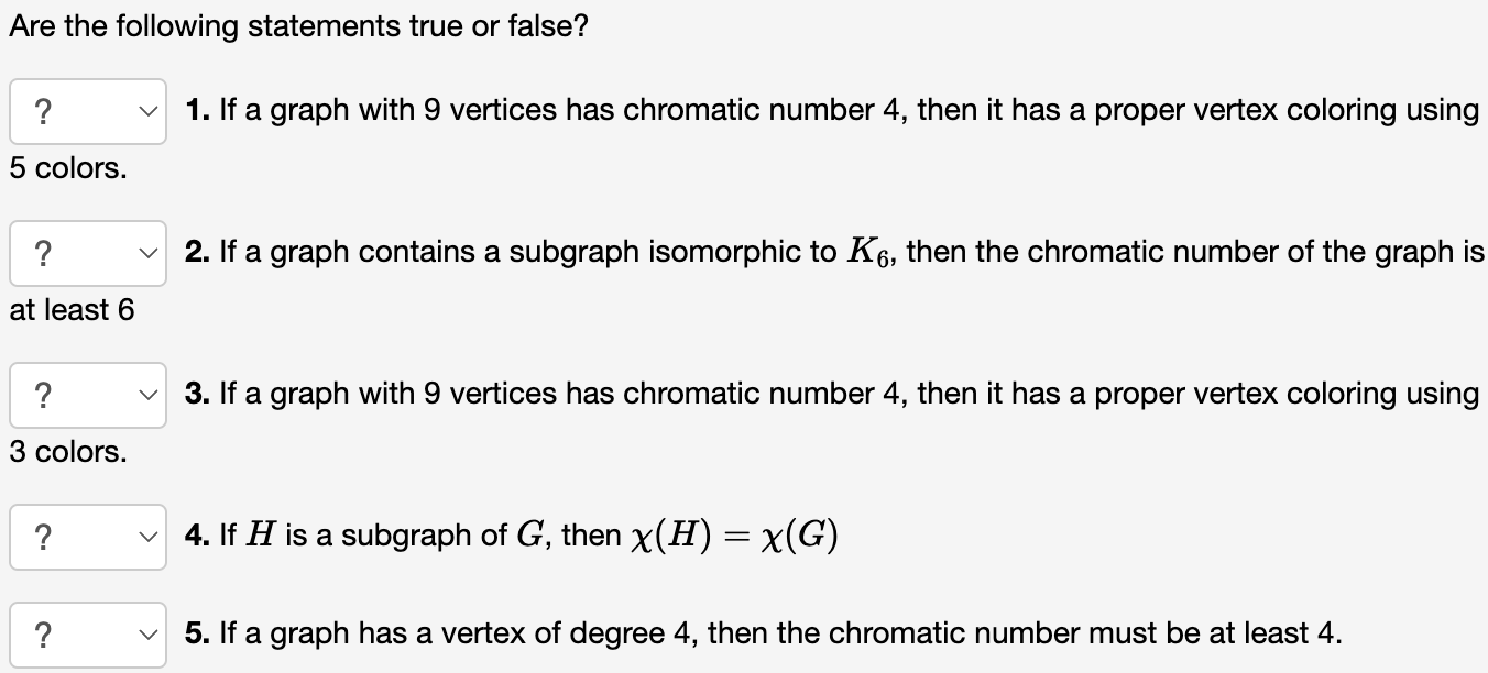 Solved Are the following statements true or false? 1. If a | Chegg.com