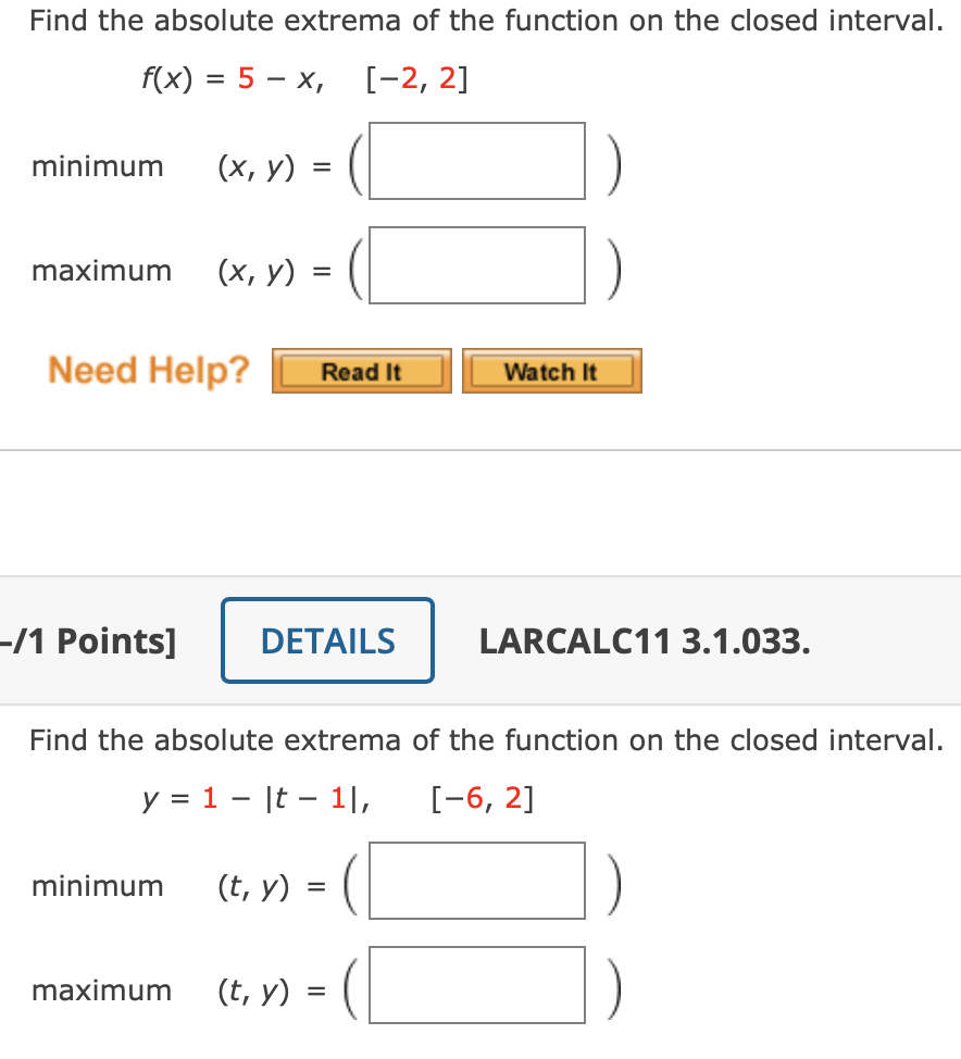Solved Find the absolute extrema of the function on the | Chegg.com