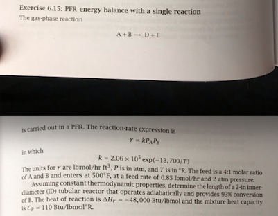 Solved Exercise 6.15: PFR energy balance with a single | Chegg.com