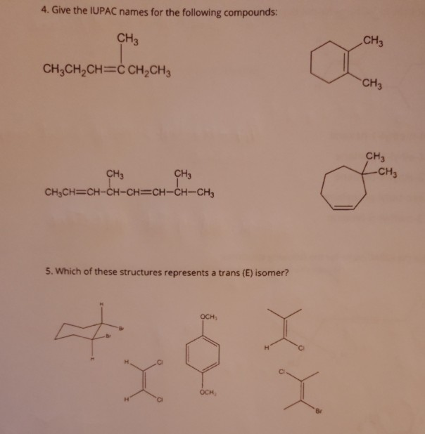 Solved 1. Name the following alkenes, including cis or trans | Chegg.com