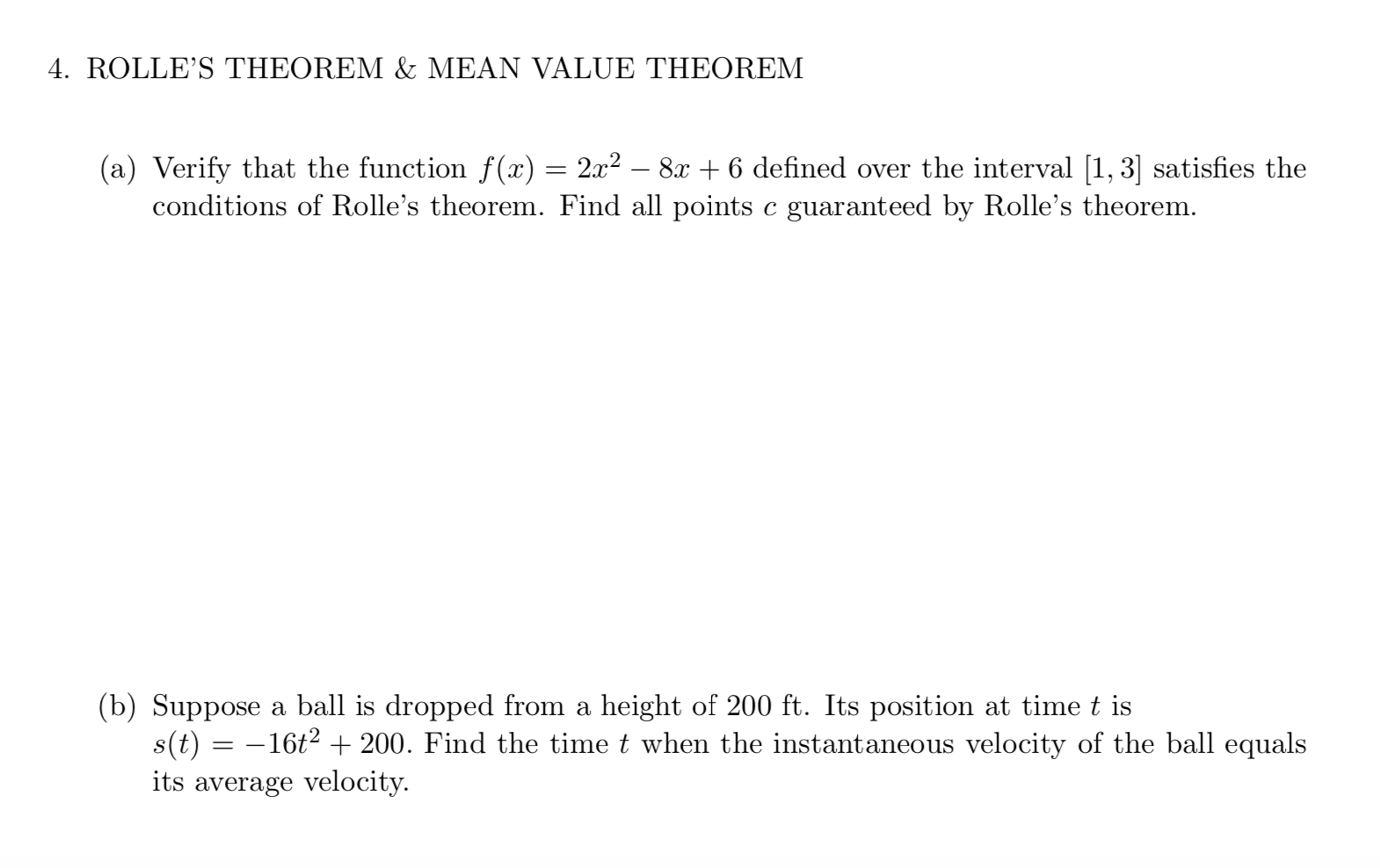 Solved 4. ROLLE'S THEOREM & MEAN VALUE THEOREM (a) Verify | Chegg.com