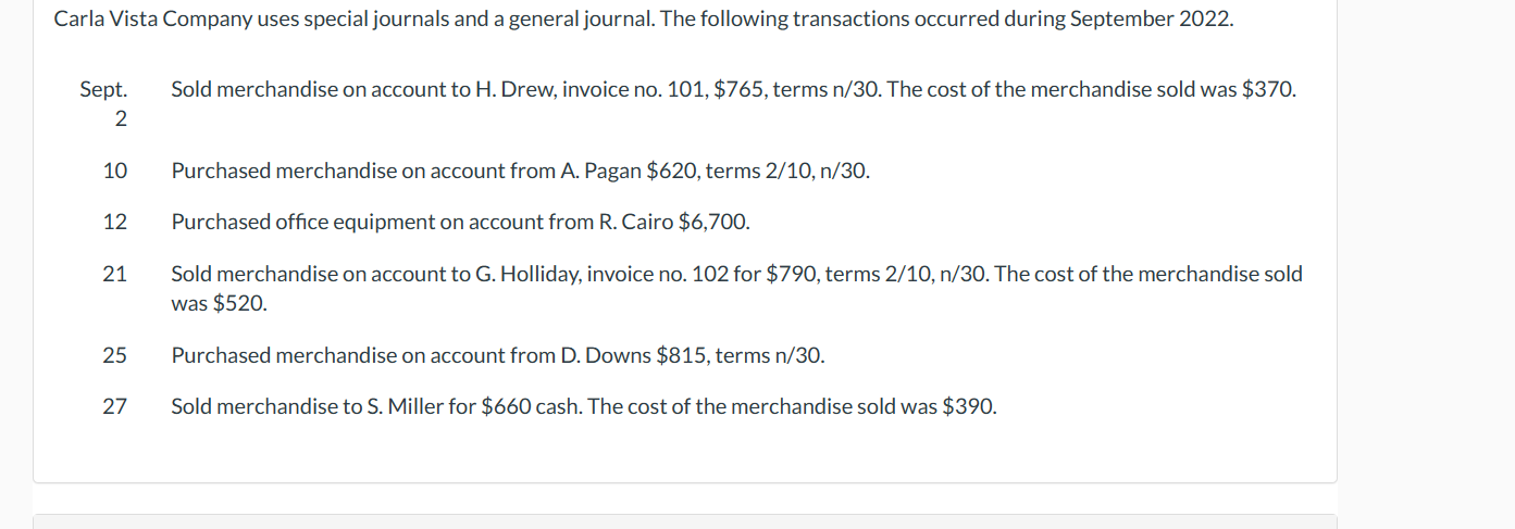 Solved Carla Vista Company uses special journals and a | Chegg.com