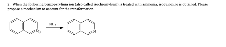 Solved 2. When the following benzopyrylium ion (also called | Chegg.com