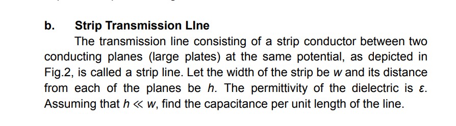 Solved b. ﻿Strip Transmission LIneThe transmission line | Chegg.com