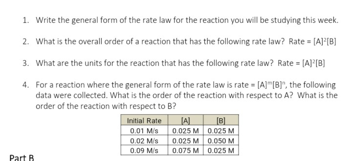 Solved 1. Write the general form of the rate law for the | Chegg.com