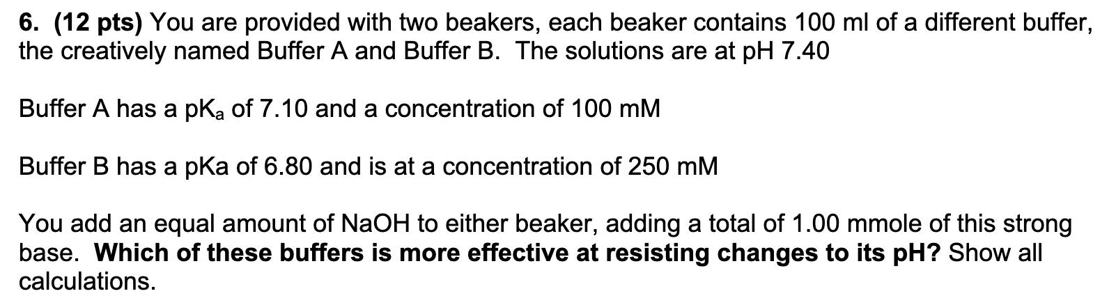 Solved 6. (12 pts) You are provided with two beakers, each | Chegg.com