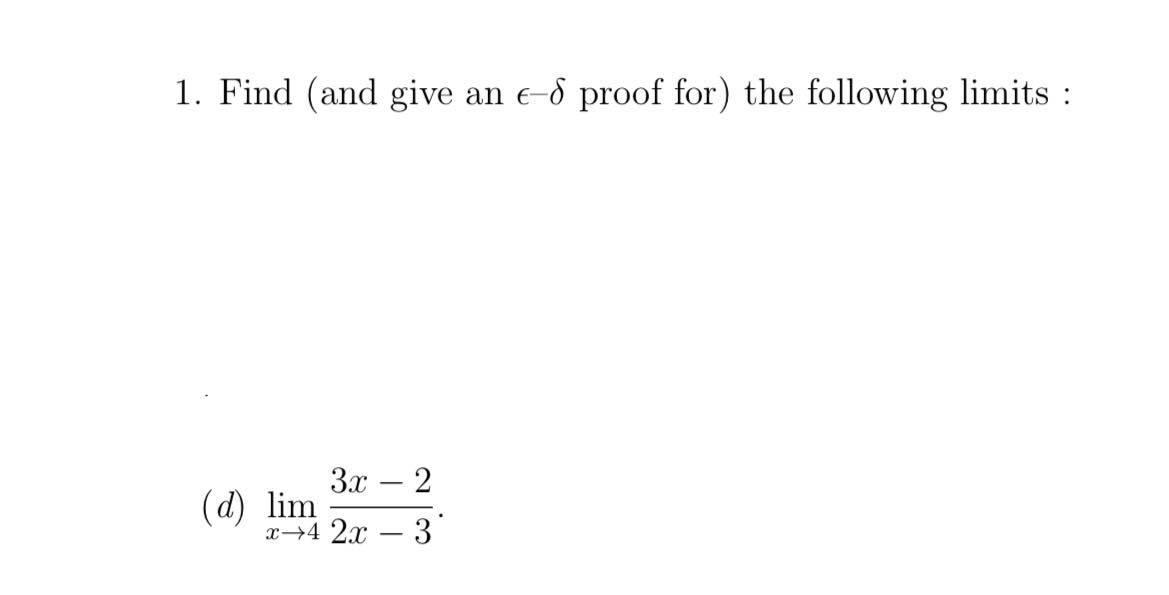 Solved Please make sure to give the full epsilon delta | Chegg.com