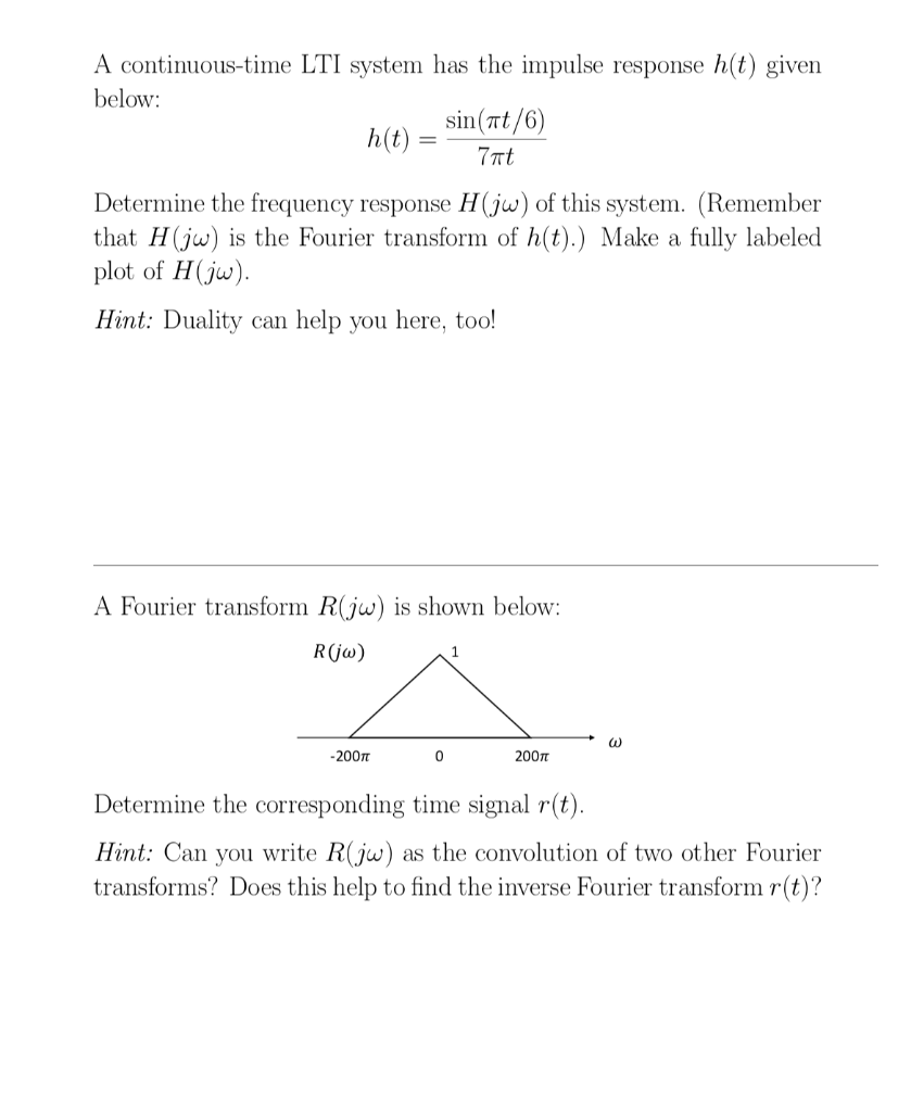 Solved A continuous-time LTI system has the impulse response | Chegg.com