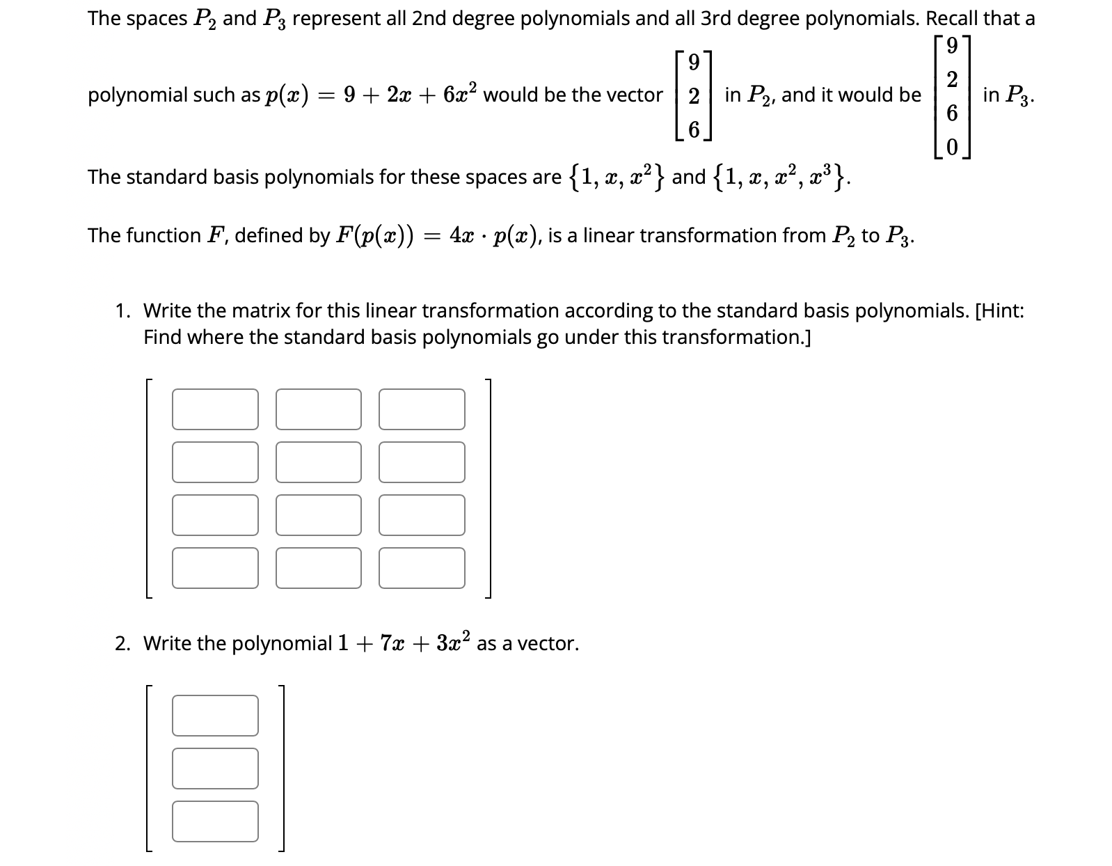 Solved The spaces P2 ﻿and P3 ﻿represent all 2 ﻿nd degree | Chegg.com