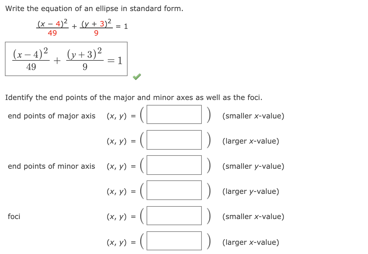 Solved Write the equation of an ellipse in standard form. (x | Chegg.com