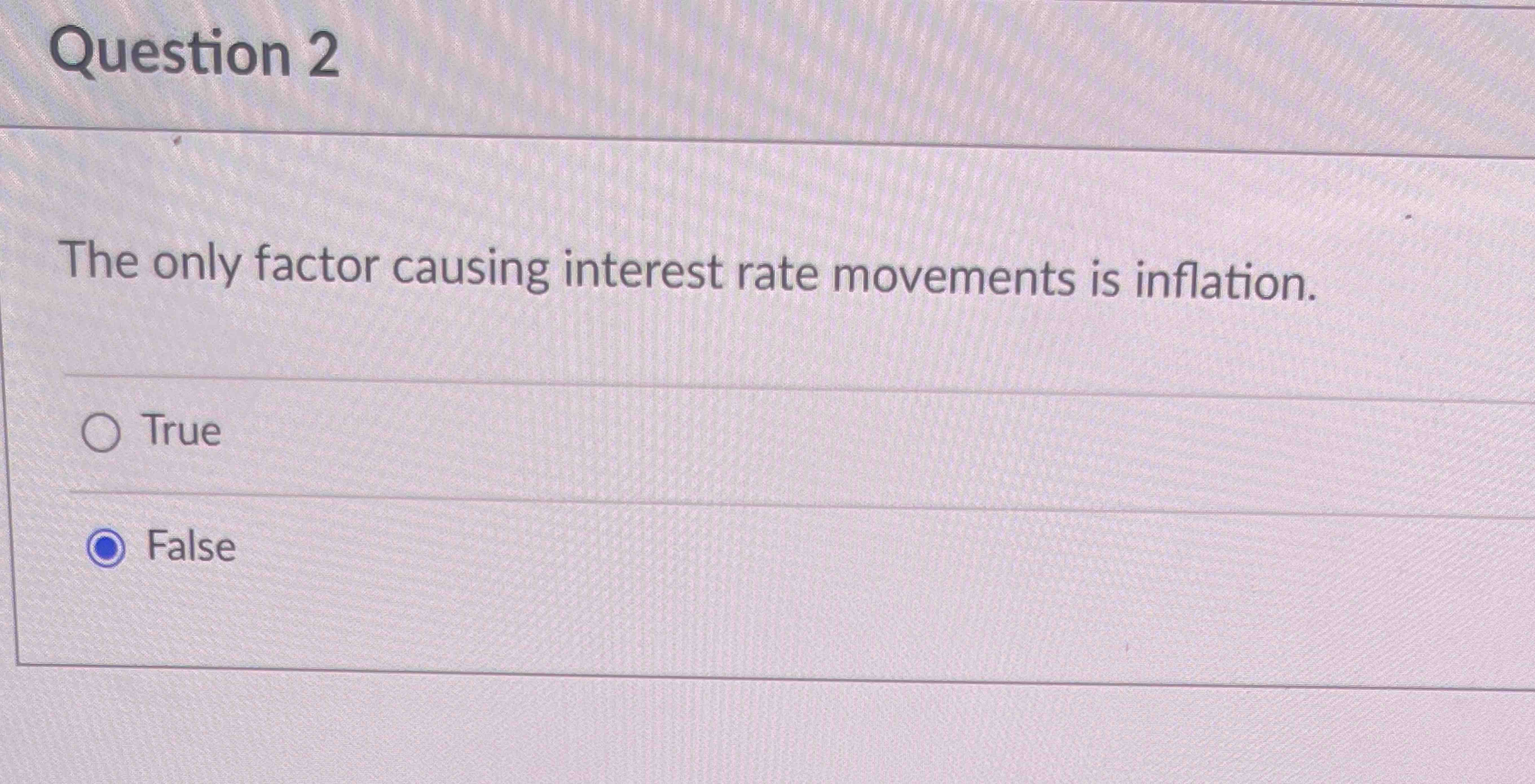 Solved the only factor causing intrest movements is infation | Chegg.com