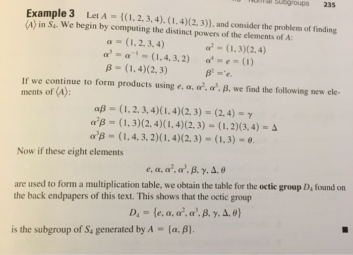 Solved 9. Consider the octic group D4 of Example 3. a. Find | Chegg.com