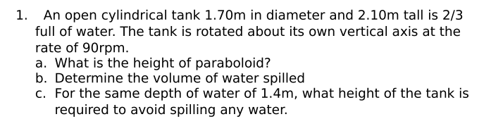 Solved 1. An open cylindrical tank 1.70m in diameter and | Chegg.com
