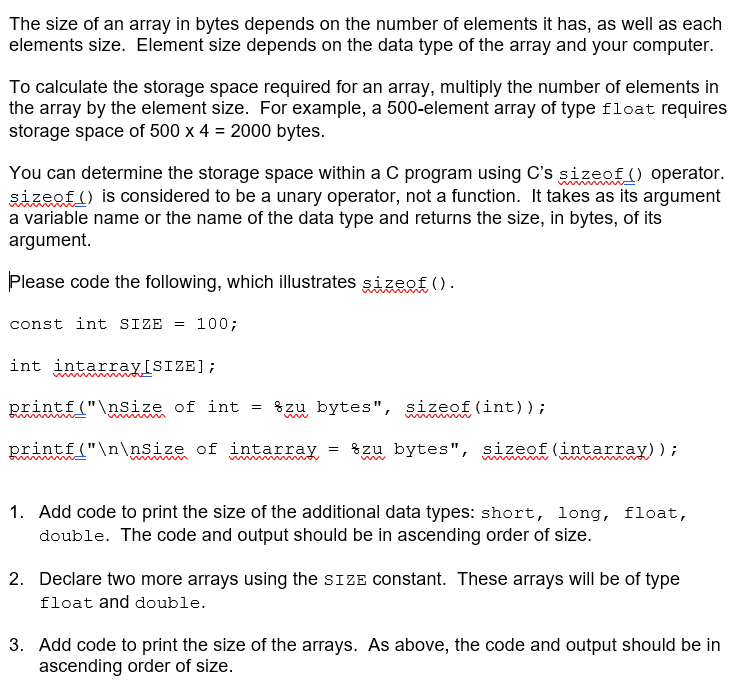 Solved The size of an array in bytes depends on the number | Chegg.com