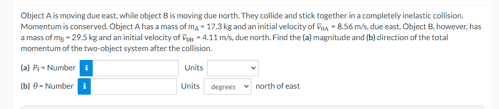 Solved Object A is moving due east, while object B is moving | Chegg.com