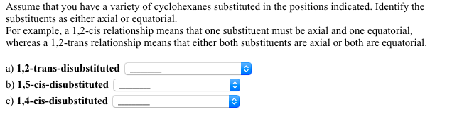 Solved Assume that you have a variety of cyclohexanes | Chegg.com