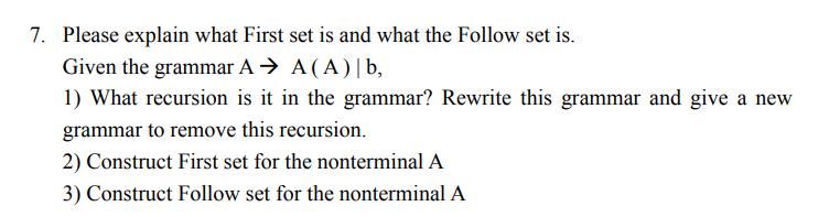 Solved 7. Please explain what First set is and what the | Chegg.com