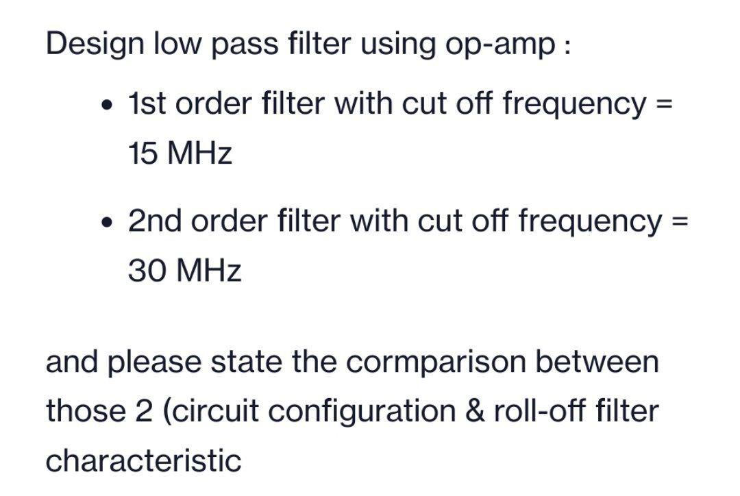 Solved Design low pass filter using op-amp : • 1st order | Chegg.com