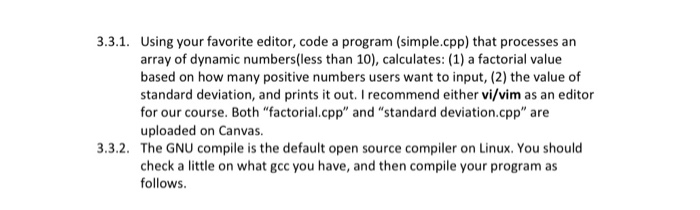 Solved 3.3.1. Using your favorite editor, code a program | Chegg.com