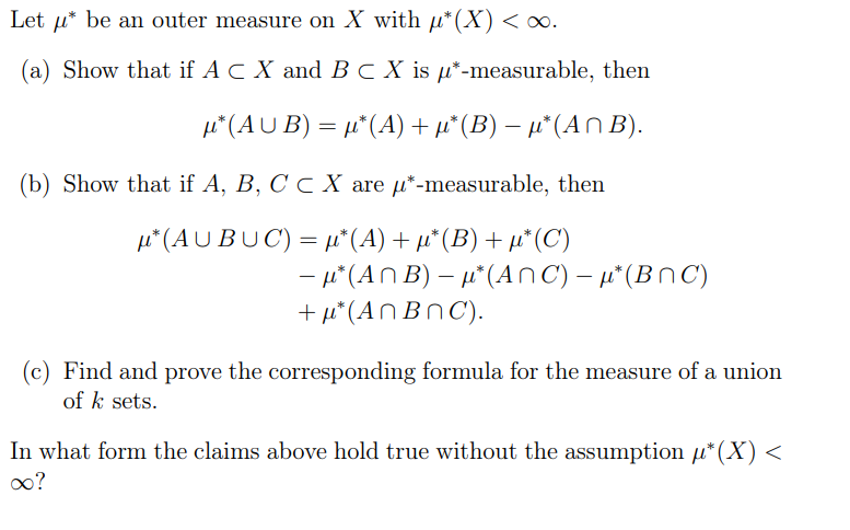 Solved Let μ∗ be an outer measure on X with μ∗(X)